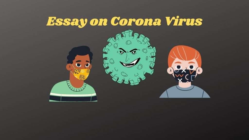 Essay on Coronavirus (Covid-19) Pandemic in English 500+ Words
