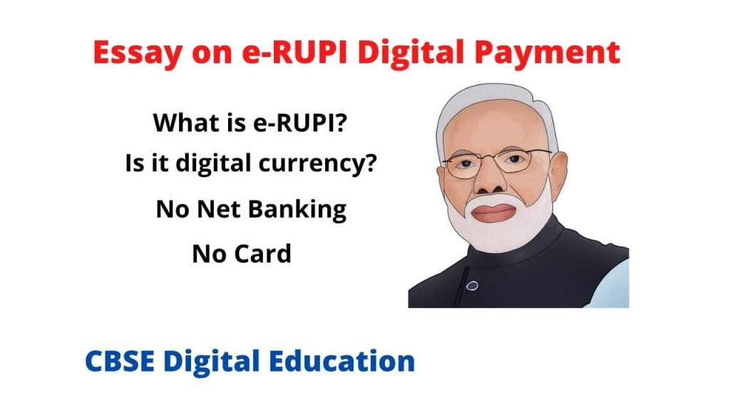 Essay on E-RUPI Digital Payment | What is e-RUPI and how does it Work?