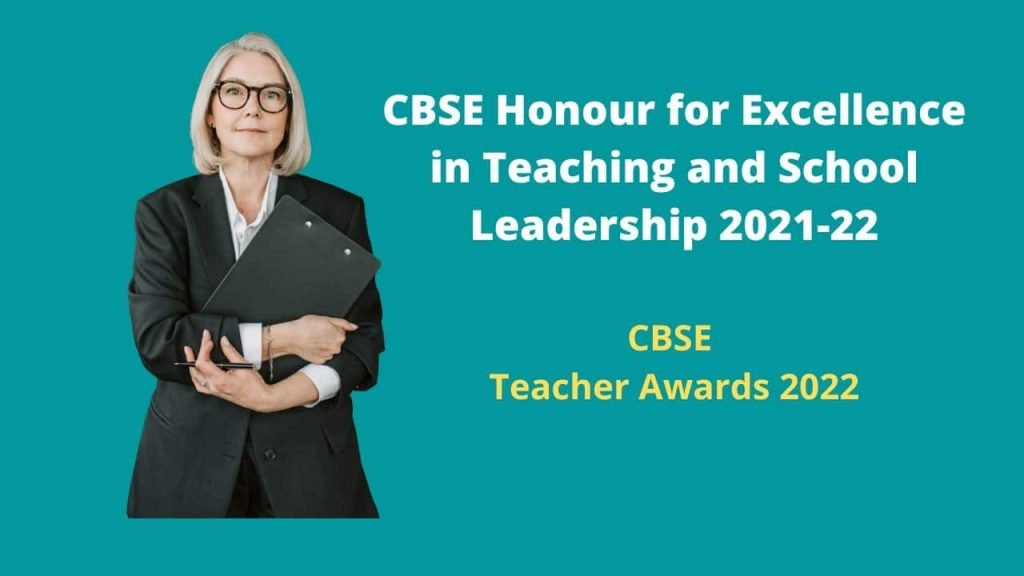 CBSE Honour for Excellence in Teaching and School Leadership 2021-22 ...