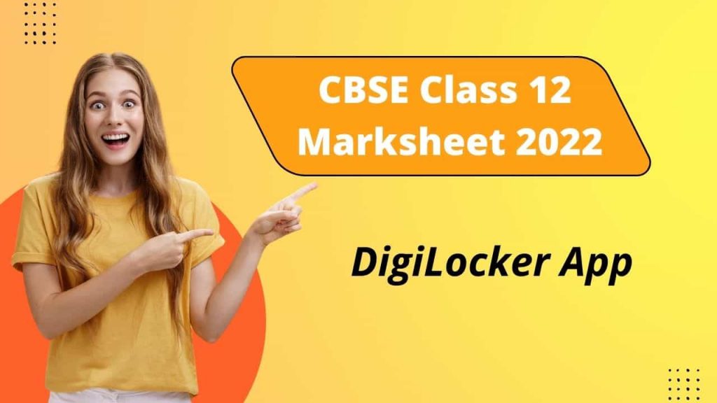 CBSE Class 12 Marksheet 2022 Download at digilocker.gov.in - CBSE ...