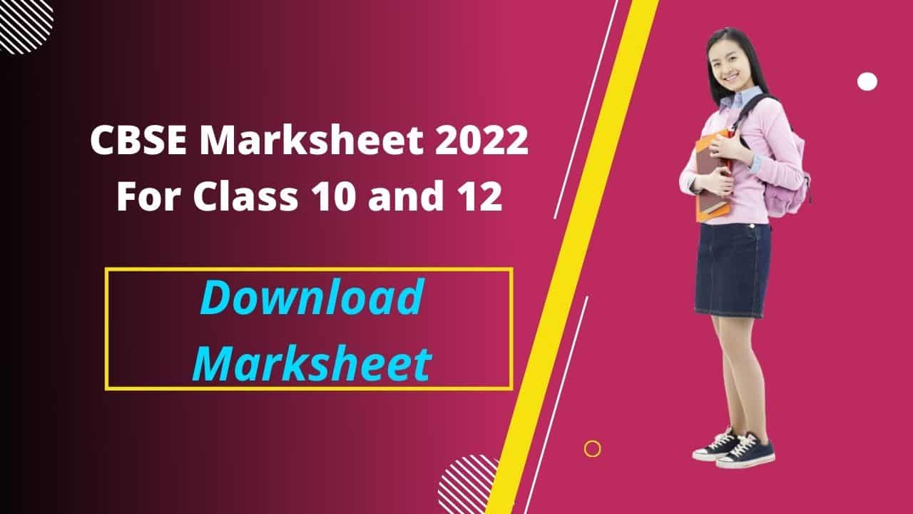 CBSE Marksheet 2022 for Class 10 and 12 Students at digilocker.gov.in ...