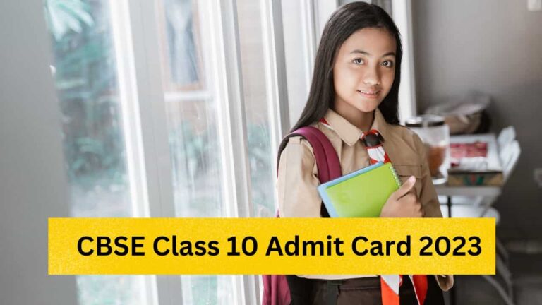 CBSE Class 10 Admit Card 2023 at cbse.gov.in