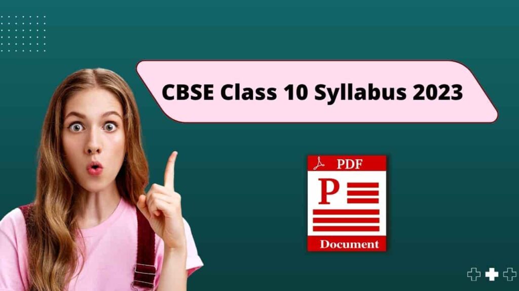 CBSE Class 10 Syllabus 2023 (All Subjects) PDF Download - CBSE Digital ...