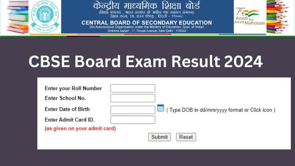 CBSE Board Exam Result 2024 Official Date OUT @cbseresults.nic.in