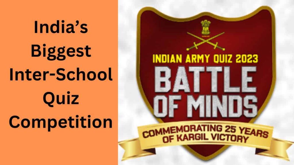 Indian Army Quiz 2023: India’s Biggest Inter-School Quiz Competition