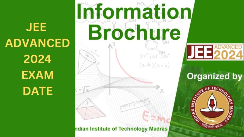 JEE Advanced 2024 Exam Date (OUT) at jeeadv.ac.in